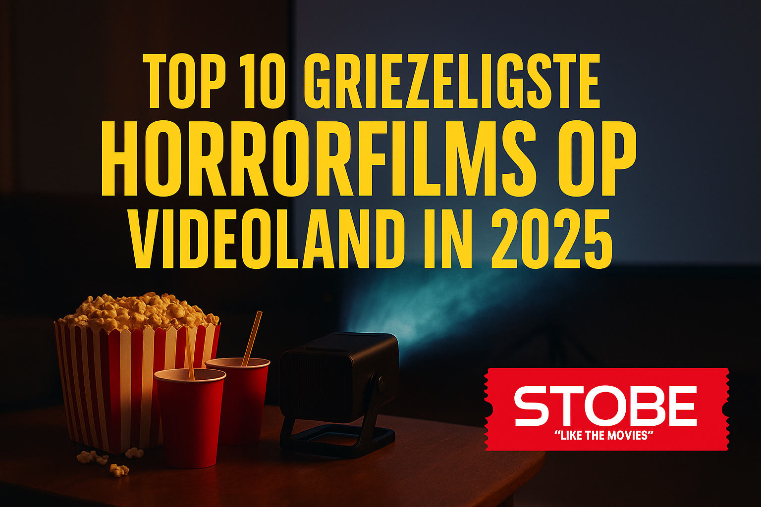 Top 10 griezeligste horrorfilms op videoland in 2025 – STOBE.NL